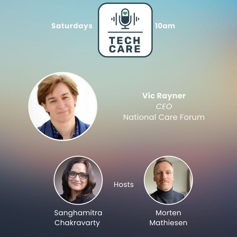 Tech Care | Season 2 Episode 4 : Professor Vic Rayner OBE - We need to be bold in the sector ...