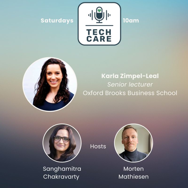 Tech Care | Season 2 Episode 5 : Karla Zingel-Leal - From Swindon to ...